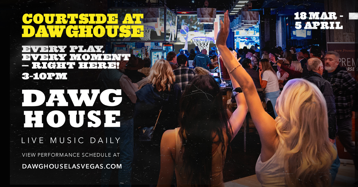 Events Calendar - Dawg House: March Madness - Las Vegas Weekly
